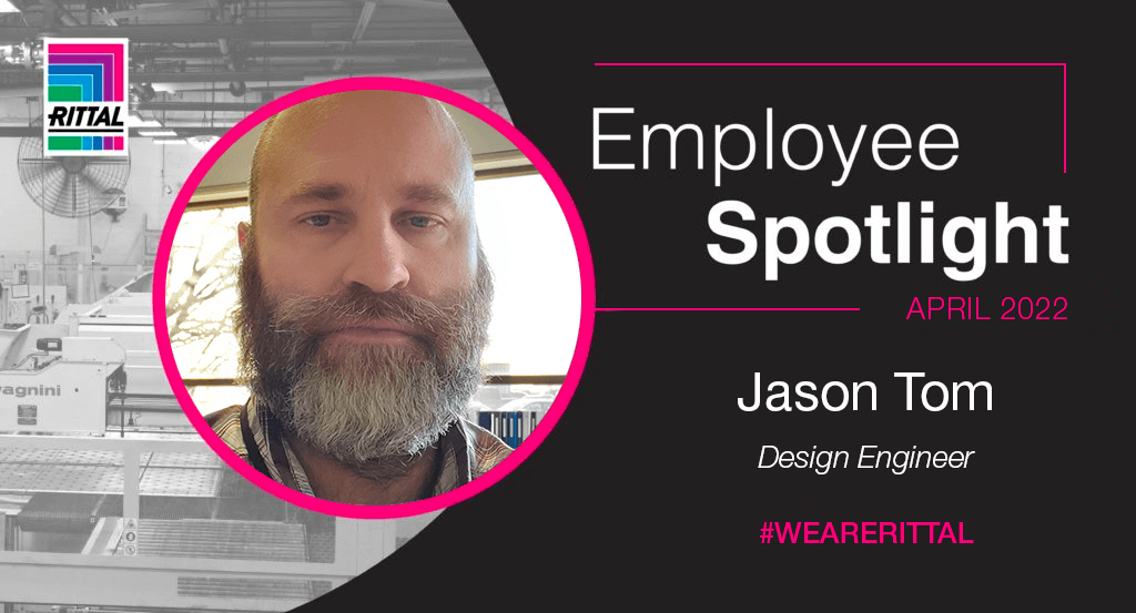 We Are Rittal: Jason Tom, Design Engineer